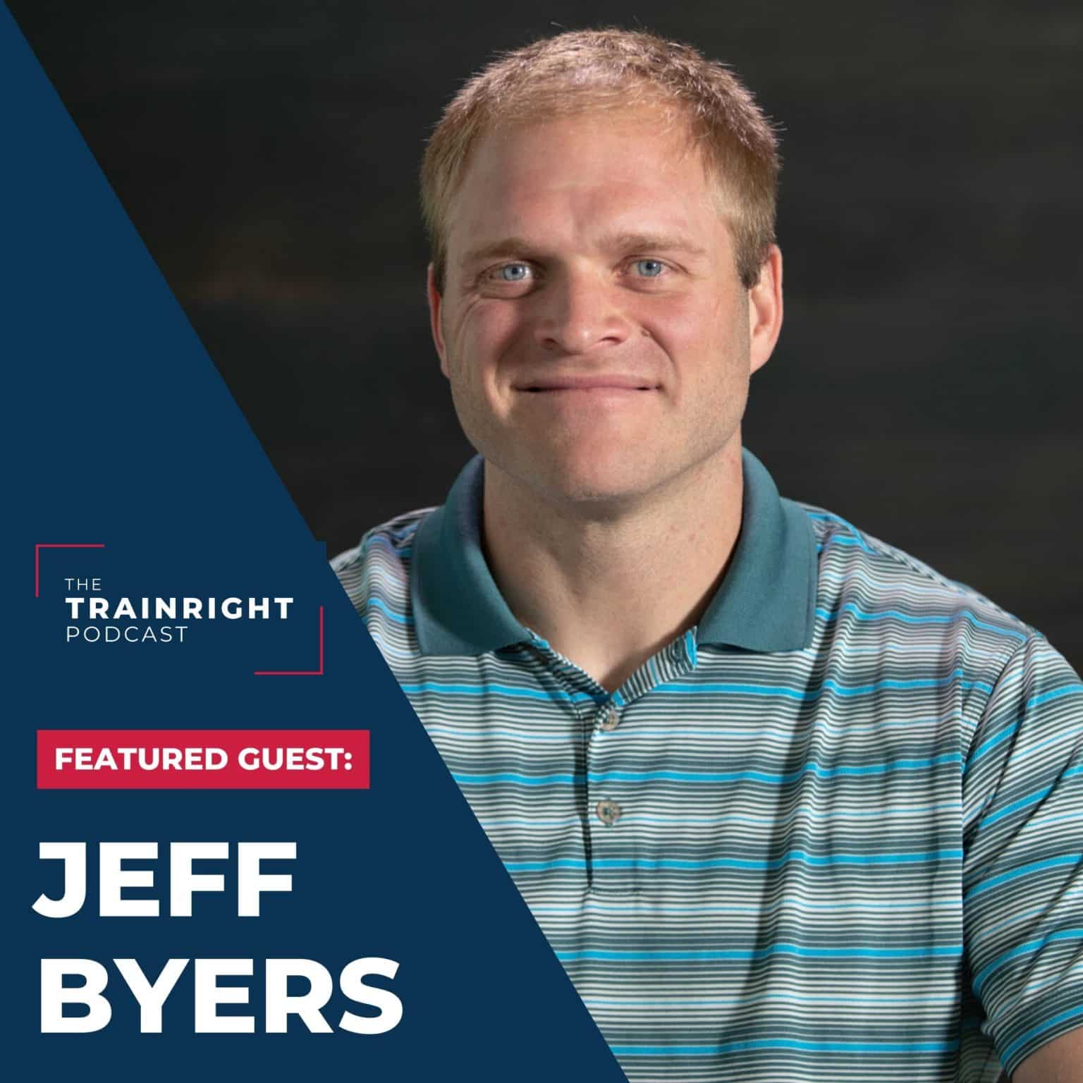 Jeff Byers: Helping Push The Limits Of Human Performance - CTS
