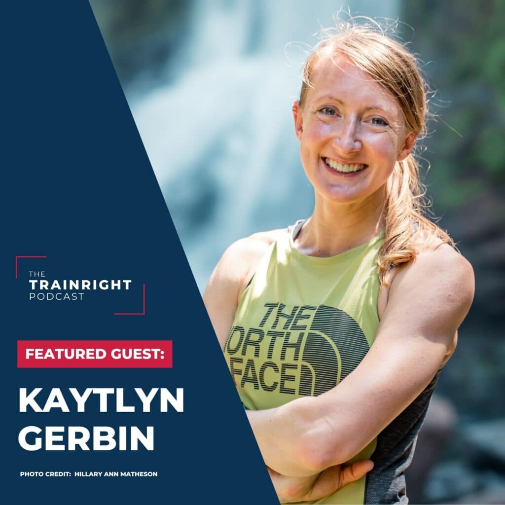 Kaytlyn Gerbin: Breaking Into Ultrarunning, 100 Mile Race Recovery ...