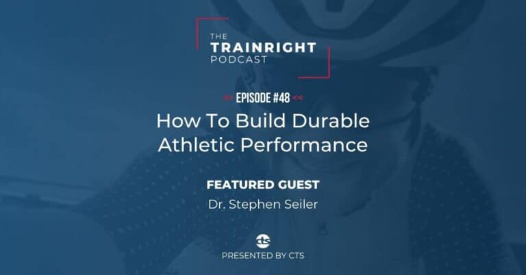 Dr. Stephen Seiler: How To Build Durable Athletic Performance - CTS