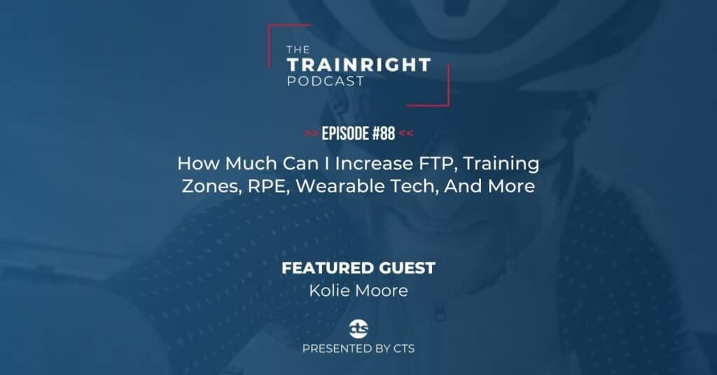 How Much Can I Increase FTP, Training Zones, RPE, Wearable Tech, And ...
