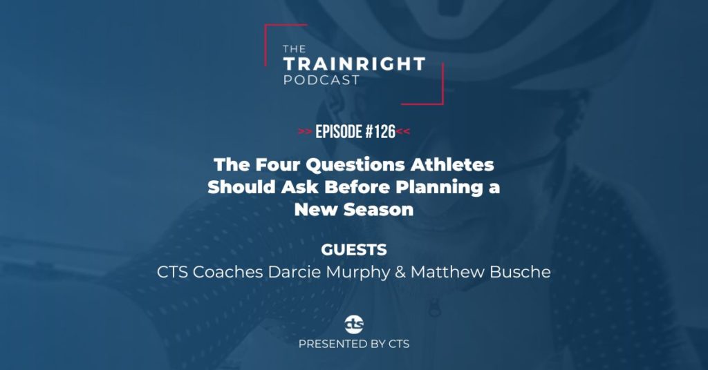 The Four Questions Athletes Should Ask Before Planning a New Season - CTS